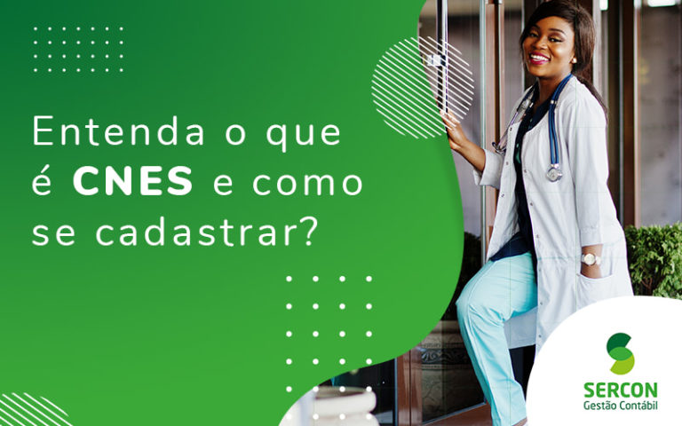 Guia prático de como realizar o cadastro no CNES